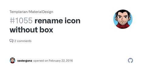 Rename Icon Without Box · Issue 1055 · Templarianmaterialdesign · Github