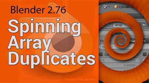 Blender Spin Duplicates With The Array Modifier Blender Tutorial