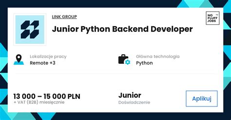 Praca Junior Python Developer Backend Link Group Zdalnie No Fluff Jobs
