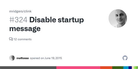 Disable Startup Message · Issue 324 · Mridgersclink · Github