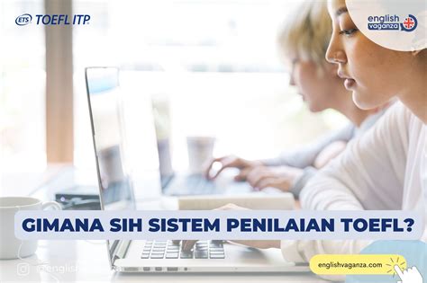 Gimana Cara Skor Toefl Dihitung Englishvaganza