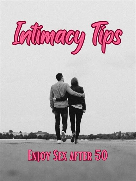 Sex After 50 8 Tips