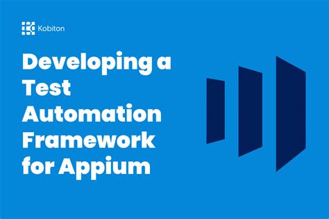 Developing A Test Automation Framework For Appium