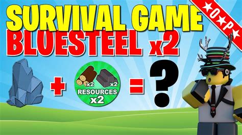 Survival Game Roblox Double Your Bluesteel X Youtube