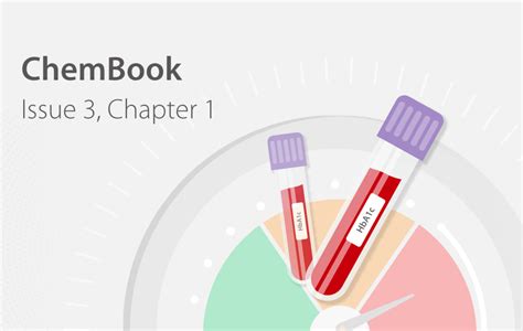 Chembook Issue 3 Chapter 1 Hba1c The Core Marker Of Diabetes
