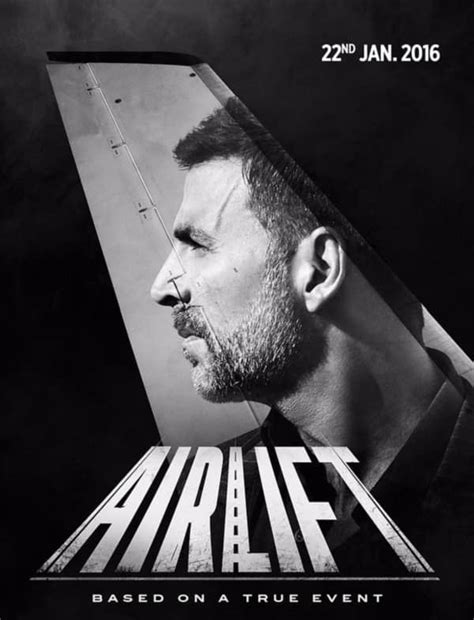 Airlift Poster 2 Akshay Kumar Looks DASHING As Ranjit Kaitiyal In This