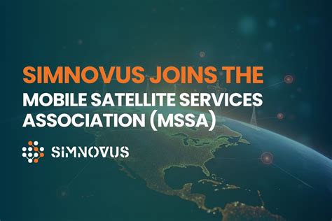 Simnovus Joins The Mobile Satellite Services Association Mssa Simnovus