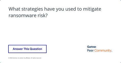 What Strategies Have You Used To Mitigate Ransomware Risk Gartner Peer Community