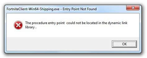 Fortnite Entry Point Not Found In Dll Rwindows7
