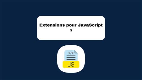 13 Extensions Pour Javascript Guide Complet Codespace