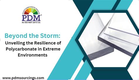 Polycarbonate Sheets Resilience Of Polycarbonate In Extreme