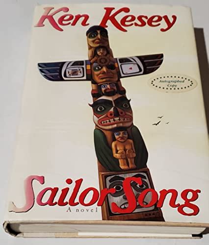 Sailor Song By Ken Kesey