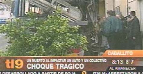 Trágico Choque Entre Un Colectivo Y Un Auto En Caballito Infobae