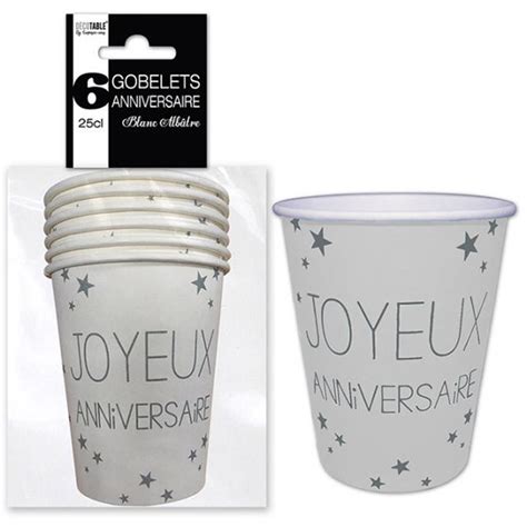 Gobelets Joyeux Anniversaire Blanc FestiShop