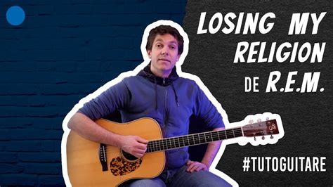 🔵 Rem Losing My Religion Tuto Guitare Youtube