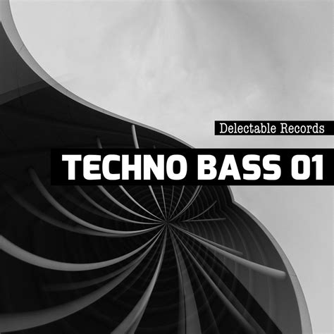 Delectable Records Techno Bass 01 Techno Bass Loops Techno Drum