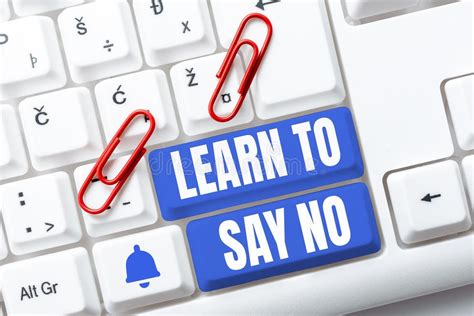 Hand Writing Sign Learn To Say No Word For Dont Hesitate Tell That You Dont Or Want Doing