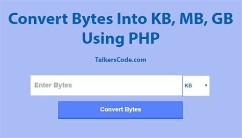 Convert Bytes Into Kb Mb And Gb Using Php With Demo