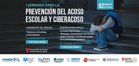 UNEATLANTICO impulsa la I Jornada para la Prevención del Acoso Escolar y el Ciberacoso