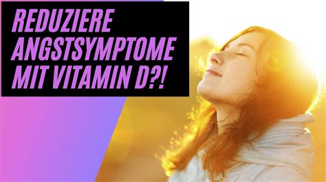Vitamin D bei Angststörung (und bei Depressionen)? DAS sagt die ...