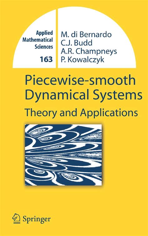 Piecewise Smooth Dynamical Systems Theory And Applications Applied