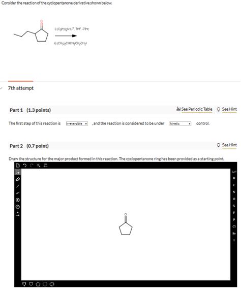 Solved Consider The Reaction Of The Cyclopentanone