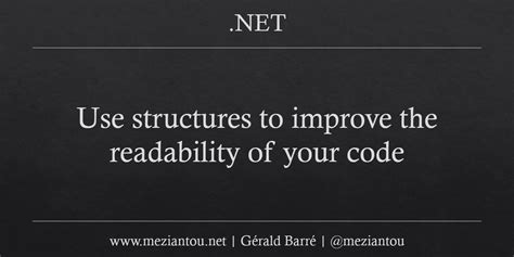 Use Structures To Improve The Readability Of Your Code Meziantous Blog