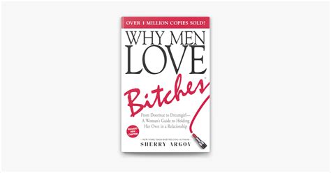 ‎why Men Love Bitches By Sherry Argov On Apple Books