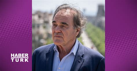 Yönetmen Oliver Stone Hayatımda böyle bir katliam görmedim Magazin