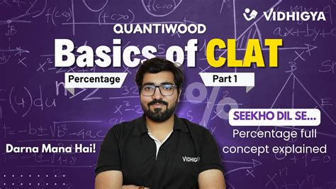 Percentage Quantative Technique Part 1 Maths For Clat 2026