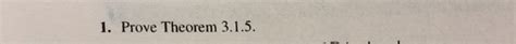 Solved 1 Prove Theorem 315