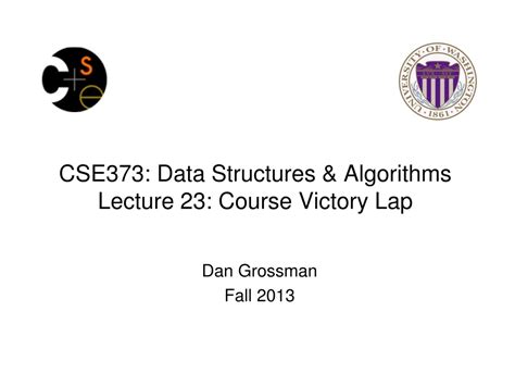 Ppt Cse373 Data Structures And Algorithms Lecture 23 Course Victory