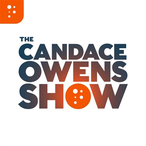 Episodes Of The Candace Owens Show Podchaser