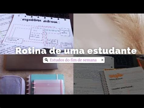 ROTINA DE UMA ESTUDANTE Um Fim De Semana Comigo Rotina Studyvlog