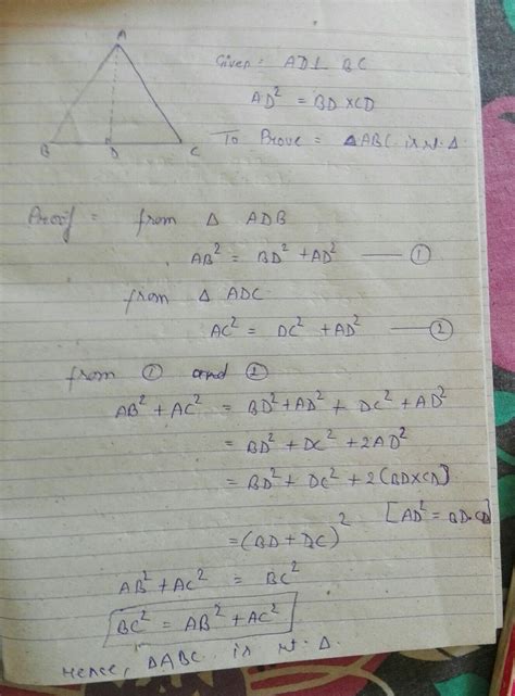 In A ∆abc Ad Is Perpendicular To Bcand Ad 2 Bd×cd Prove That∆abc Is