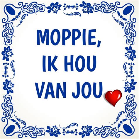 Tegeltje Moppie Ik Hou Van Jou Valentijn Cadeau