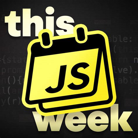 this week in javascript podcast on spotify