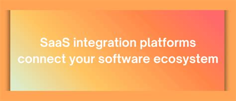 SaaS Integration Connect Your Software Ecosystem Blog Klamp Io