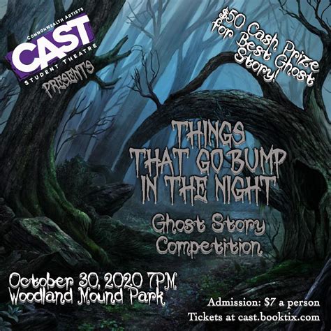 Things That Go Bump In The Night Ghost Story Competition On Oct 30