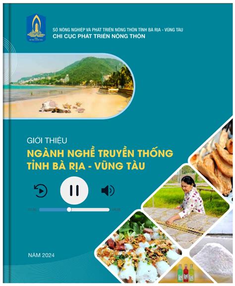 Giới thiệu ngành nghề truyền thống tỉnh Bà Rịa Vũng Tàu Báo Bà Rịa