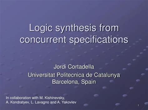 Ppt Logic Synthesis From Concurrent Specifications Powerpoint