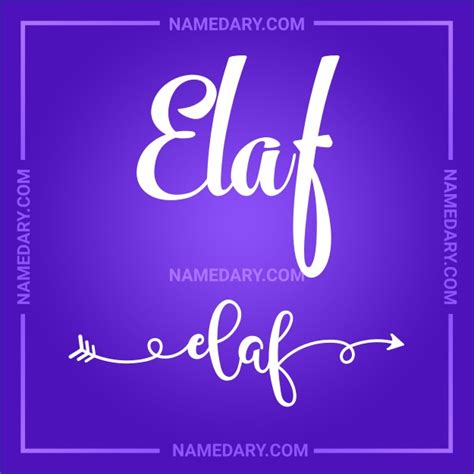 Elaf Meaning Origin Traits And More Namedary