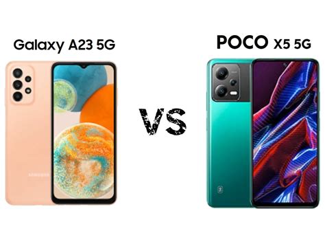 Yuk Simak 6 Perbandingan Samsung Galaxy A23 5G Vs POCO X5 5G Ini