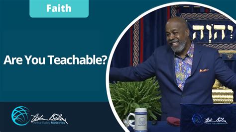 Are You Teachable Arthur Bailey Ministries