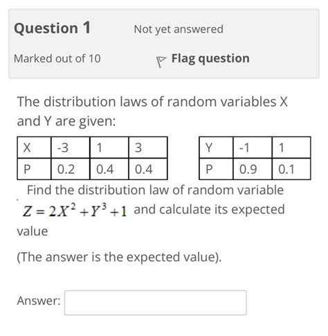 Solved The Distribution Laws Of Random Variables X And Y Are Chegg
