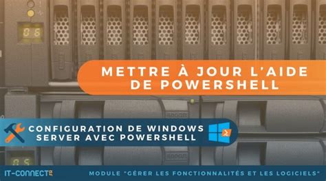 Mettre à Jour Laide De Powershell It Connect