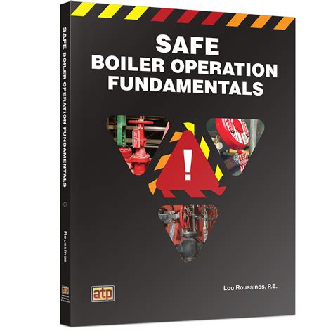Safe Boiler Operation Fundamentals Etextbook Lifetime Atp Learning