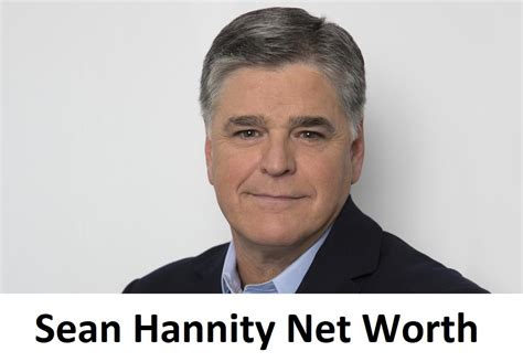 Sean Hannity Net Worth Read Details Here Banking Decision