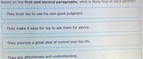Solved Based On The First And Second Paragraphs What Is Likely True