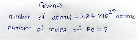 Answered Calculate The Moles Of Fe In 3 84x1022 Atoms Of Fe Bartleby